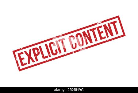Explicit Content Rubber Stamp Seal Vector Stock Vector Image & Art - Alamy