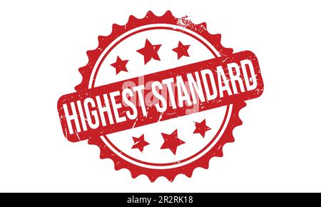Highest Standard Rubber Stamp Seal Vector Stock Vector Image & Art - Alamy