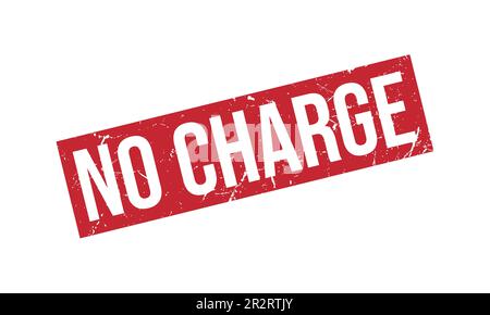No Charge Rubber Stamp Seal Vector Stock Vector Image & Art - Alamy