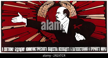 Propaganda posters depicting Lenin who founded the Soviet Union, a one ...