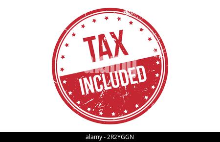 Tax Included Rubber Stamp Seal Vector Stock Vector Image & Art - Alamy