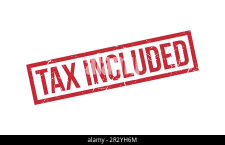 Tax Included Rubber Stamp Seal Vector Stock Vector Image & Art - Alamy