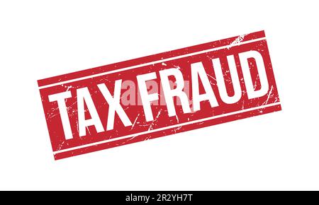 Tax Fraud Rubber Stamp Seal Vector Stock Vector Image & Art - Alamy