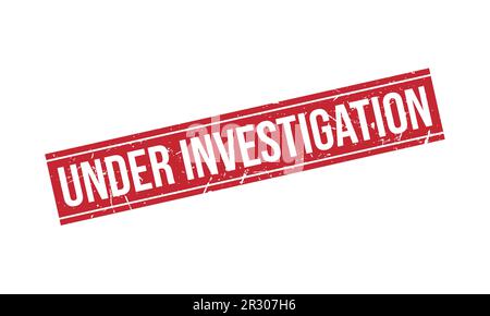 Grunge red under investigation word square rubber seal stamp on white ...