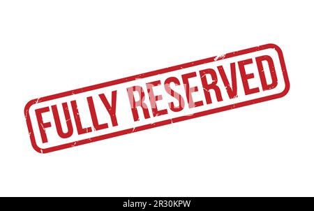 Fully Reserved Rubber Stamp Seal Vector Stock Vector Image & Art - Alamy