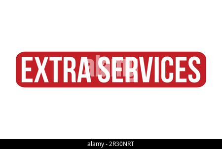 Extra Services Rubber Stamp Seal Vector Stock Vector Image & Art - Alamy