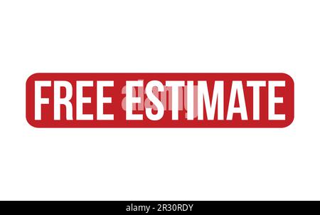 Free Estimate Rubber Stamp Seal Vector Stock Vector Image & Art - Alamy