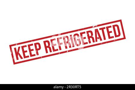 Keep Refrigerated Rubber Stamp Seal Vector Stock Vector Image & Art - Alamy
