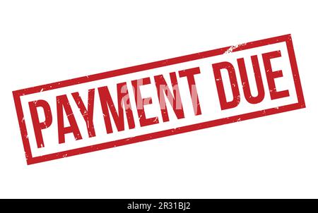 Payment Due Rubber Stamp Seal Vector Stock Vector Image & Art - Alamy