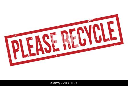 Please Recycle Rubber Stamp Seal Vector Stock Vector Image & Art - Alamy