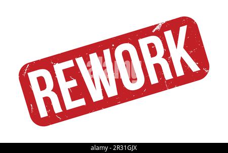Rework rubber grunge stamp seal vector Stock Vector Image & Art - Alamy