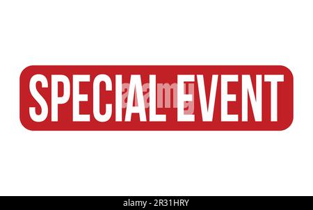 Special Event Rubber Stamp Seal Vector Stock Vector Image & Art - Alamy