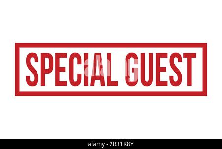 Special Guest Rubber Stamp Seal Vector Stock Vector Image & Art - Alamy