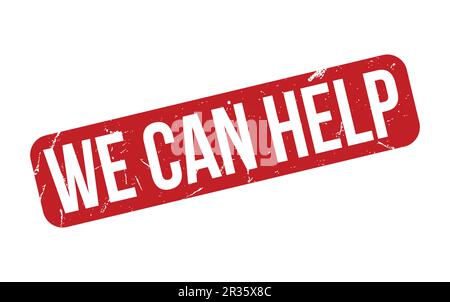 We Can Help Rubber Stamp Seal Vector Stock Vector Image & Art - Alamy