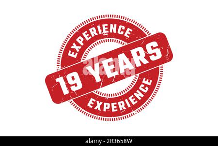 19 Years Experience Rubber Stamp Stock Vector Image & Art - Alamy