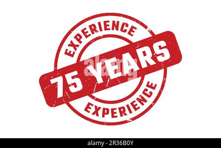 75 Years Experience Rubber Stamp Stock Vector Image & Art - Alamy