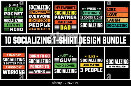 Socializing T Shirt Design Set Vector Stock Vector Image & Art - Alamy