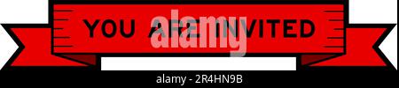 Ribbon label banner with word you are invited in red color on white background Stock Vector ...
