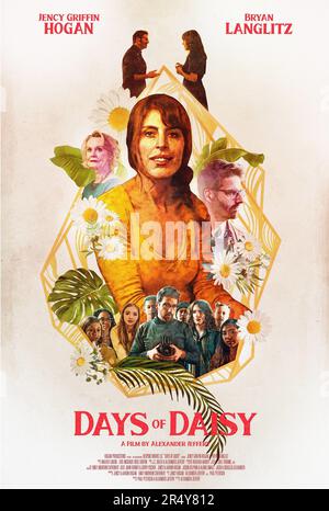 DAYS OF DAISY, from left: Jency Griffin Hogan, Bryan Langlitz, 2022 ...