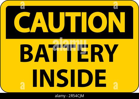 Caution Sign Battery Inside On White Background Stock Vector Image ...
