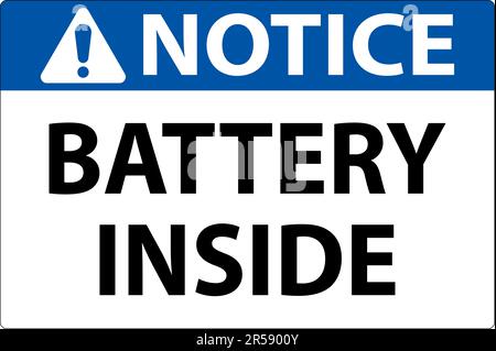 Notice Sign Battery Inside On White Background Stock Vector Image & Art ...