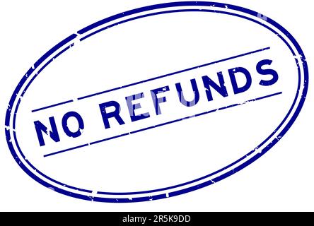 Grunge blue no refunds word square rubber stamp on white background ...