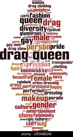 Drag queen word cloud concept. Collage made of words about drag queen ...