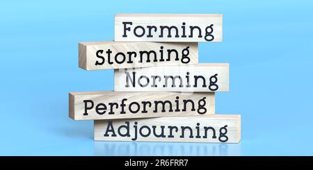 Forming, storming, norming, performing, adjourning - words on wooden ...