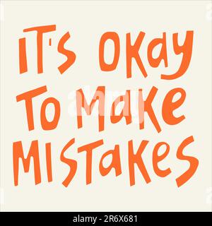 It's okay to make mistakes - hand-drawn quote. Creative lettering ...