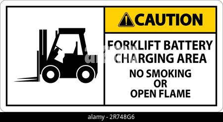 Caution Sign Forklift Battery Charging Area, No Smoking Or Open Flame ...
