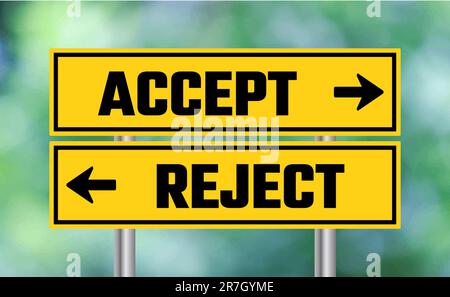 Accept or reject road sign on cloudy sky background Stock Photo - Alamy