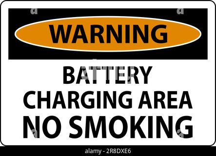 Warning Sign Battery Charging Area, Risk of Battery Explosion or Severe ...