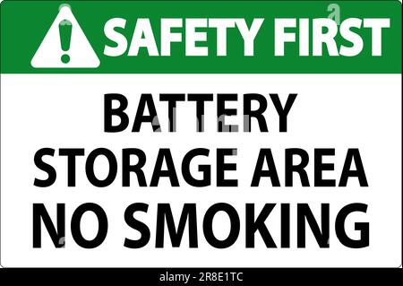 Safety First Sign Battery Storage Area No Smoking Stock Vector Image ...