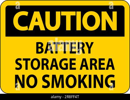 Caution Sign Battery Storage Area No Smoking Stock Vector Image & Art ...