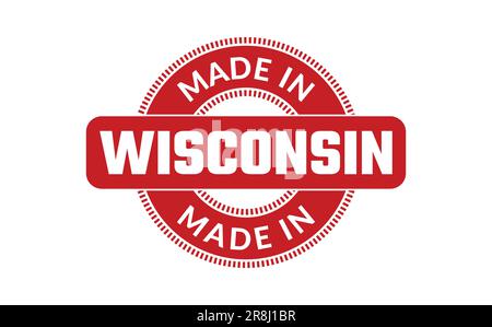 Made In Wisconsin Rubber Stamp Stock Vector Image & Art - Alamy