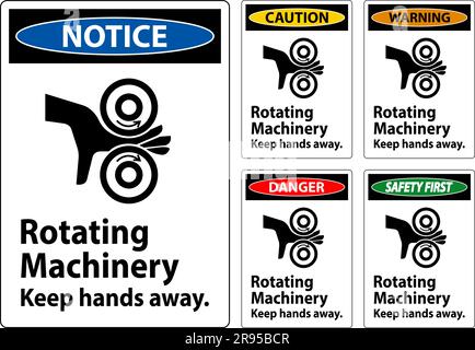 Danger Sign Rotating Machinery Keep Hands Away Stock Vector Image & Art ...