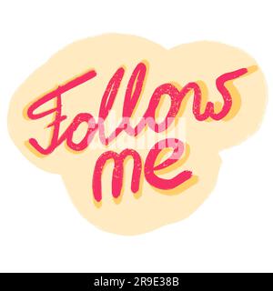Hand drawn illustration of follow me button sticker label. Design for ...