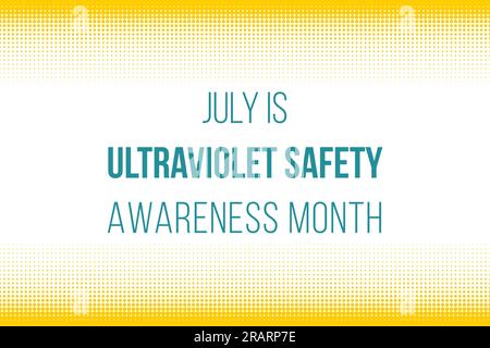 Social media announcement poster for Ultraviolet Safety Awareness Month ...