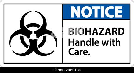 Biohazard Notice Label Biohazard, Handle With Care Stock Vector Image ...