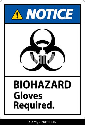 Biohazard Notice Label Biohazard Gloves Required Stock Vector Image ...