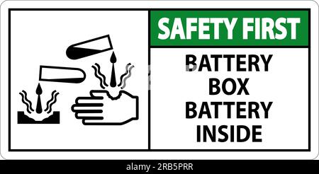 Safety First Battery Box Battery Inside Sign With Symbol Stock Vector ...