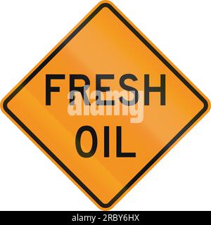 Fresh oil warning sign Stock Photo - Alamy
