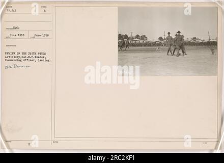 Soldiers of the 315th Field Artillery, led by Colonel R.P. Reeder ...