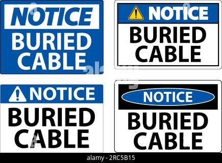 Notice Sign Buried Cable On White Background Stock Vector Image & Art ...