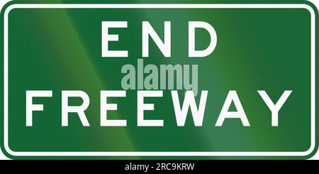 Australian road sign: End freeway - 1 kilometer Stock Photo - Alamy