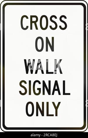 Regulatory sign in Canada - Walk on left facing traffic. This sign is ...