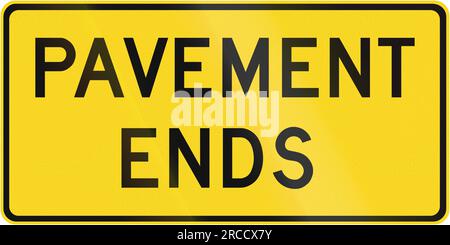 Canadian road warning sign - Pavement ends. This sign is used in ...