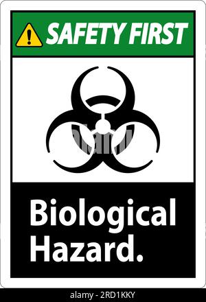 Safety First Label Biological Hazard On White Background Stock Vector ...