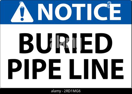 Notice Sign Buried Pipe Line On White Background Stock Vector Image ...