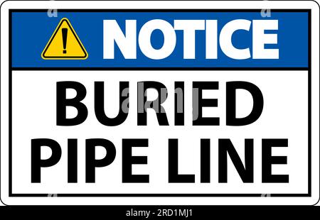 Notice Sign Buried Pipe Line On White Background Stock Vector Image ...